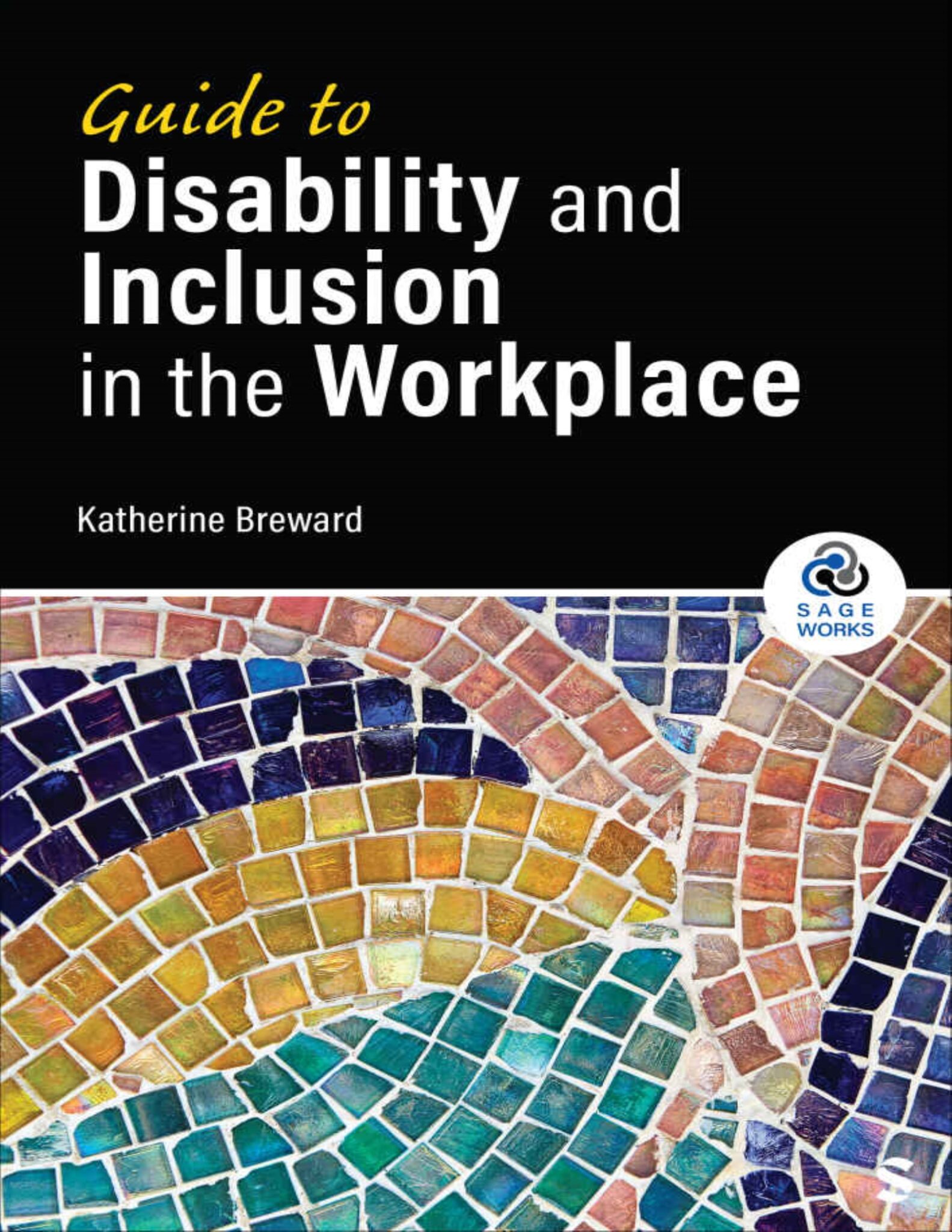 Guide to Disability and Inclusion in the Workplace - Veins Book