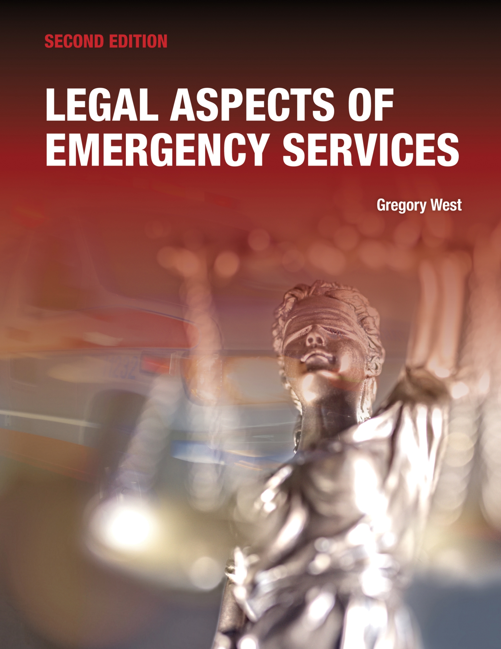 Legal Aspects of Emergency Services 2nd Edition - Veins Book